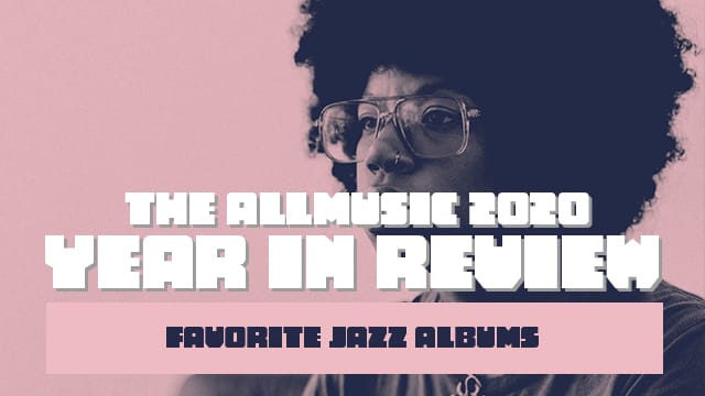 Favorite Jazz Albums | AllMusic 2020 in Review