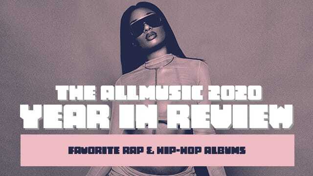 Favorite Rap & Hip-Hop Albums | AllMusic 2020 in Review