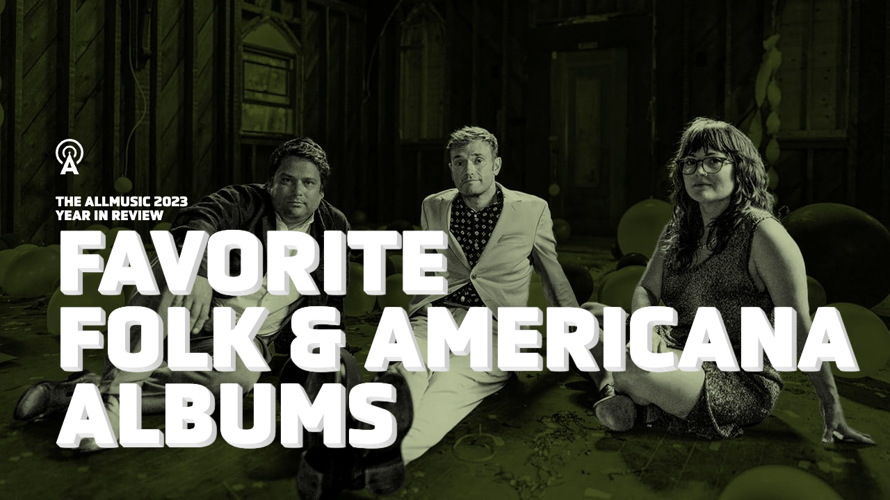 Favorite Folk & Americana Albums | AllMusic 2023 in Review