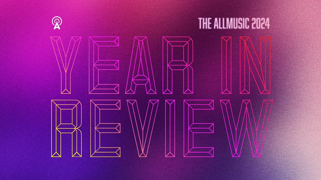 AllMusic Best of 2024 | AllMusic 2024 in Review