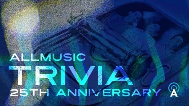 AllMusic Trivia: 25th Anniversary Albums - 1998