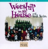 Worship in the House - Keith Staten | Album | AllMusic