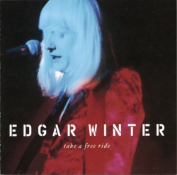 Take a Free Ride - Edgar Winter | Album | AllMusic