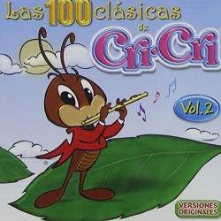 Las 100 Clasicas de Cri-Cri, Vol. 2 - Cri-Cri ... | AllMusic
