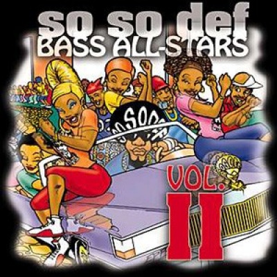 So So Def Bass All-Stars, Vol. 2 - Various Art... | AllMusic
