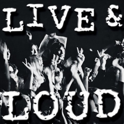 Live and Loud - Various Artists | Album | AllMusic