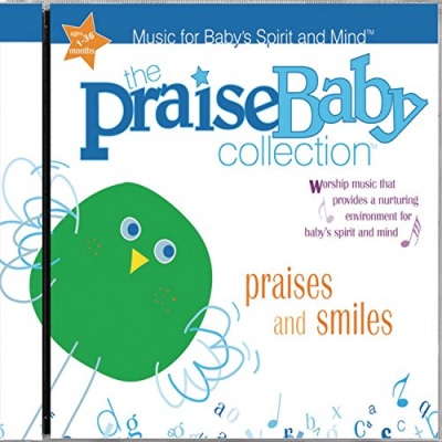 The Praise Baby Collection: Praises and Smiles... | AllMusic