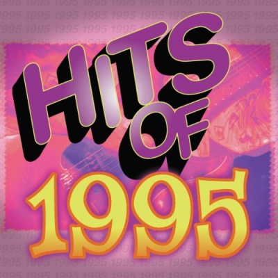 Various Artists - Hits of 1995 Album Reviews, Songs & More | AllMusic