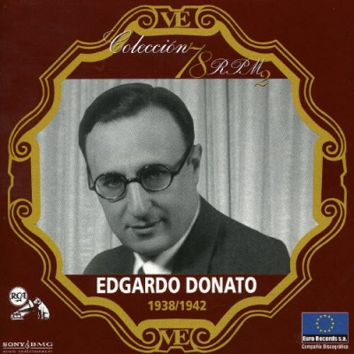 Coleccion 78 RPM: 1938-1942 - Edgardo Donato |... | AllMusic