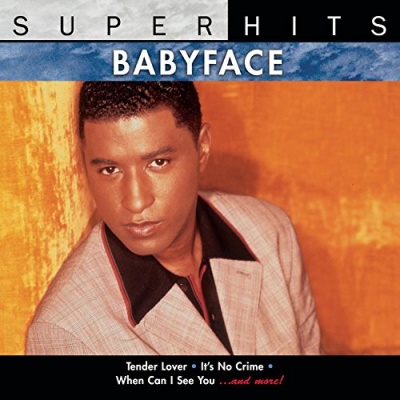 Super Hits - Babyface | Album | AllMusic