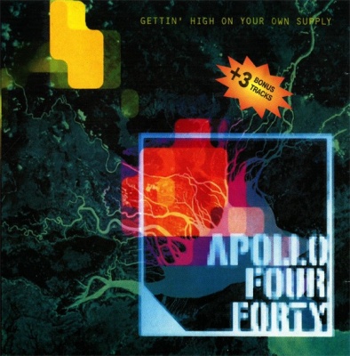 Gettin' High on Your Own Supply - Apollo 440 | Release Info | AllMusic