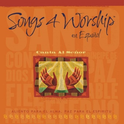 Song 4 Worship en Español: Canta al Señor - ... | AllMusic