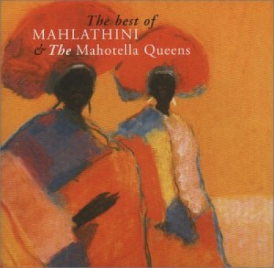 The Best of Mahlathini & the Mahotella Queens ... | AllMusic