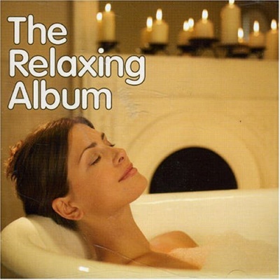 The Relaxing Album - Various Artists | Album | AllMusic