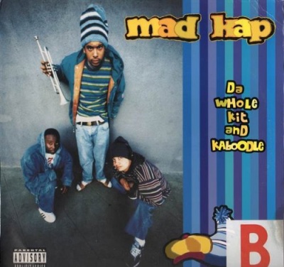 Da Whole Kit & Kaboodle - Mad Kap | Album | AllMusic
