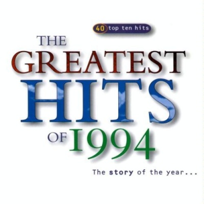 The Greatest Hits of 1994 - Various Artists | ... | AllMusic