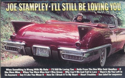 I'll Still Be Loving You - Joe Stampley | Album | AllMusic