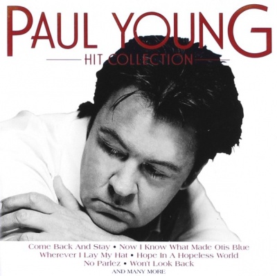 Hit Collection - Paul Young | Album | AllMusic