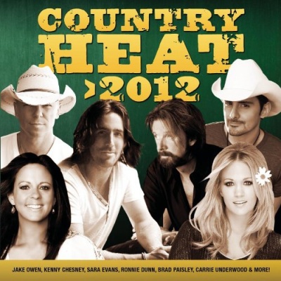 Country Heat 2012 - Various Artists | Album | AllMusic