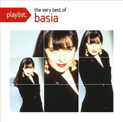 Playlist: The Very Best of Basia - Basia | Album | AllMusic