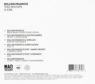 This Mixtape Is Fire - Dillon Francis | Releas... | AllMusic