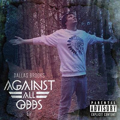 Against All Odds - Dallas Brooks | Album | AllMusic