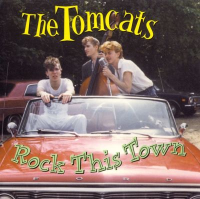Rock This Town - The Tomcats | Album | AllMusic