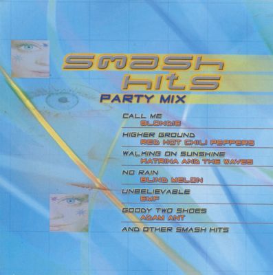 Smash Hits: Party Mix - Various Artists | Album | AllMusic