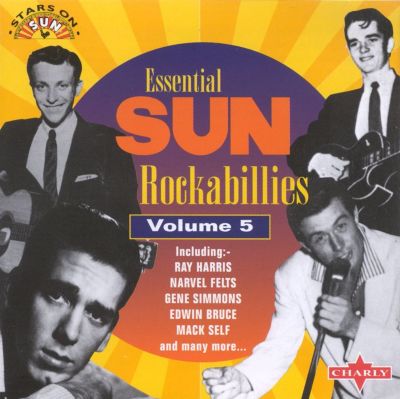 Essential Sun Rockabillies, Vol. 5 - Various A... | AllMusic