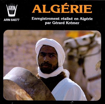 Algeria: Traditional Music - Various Artists |... | AllMusic