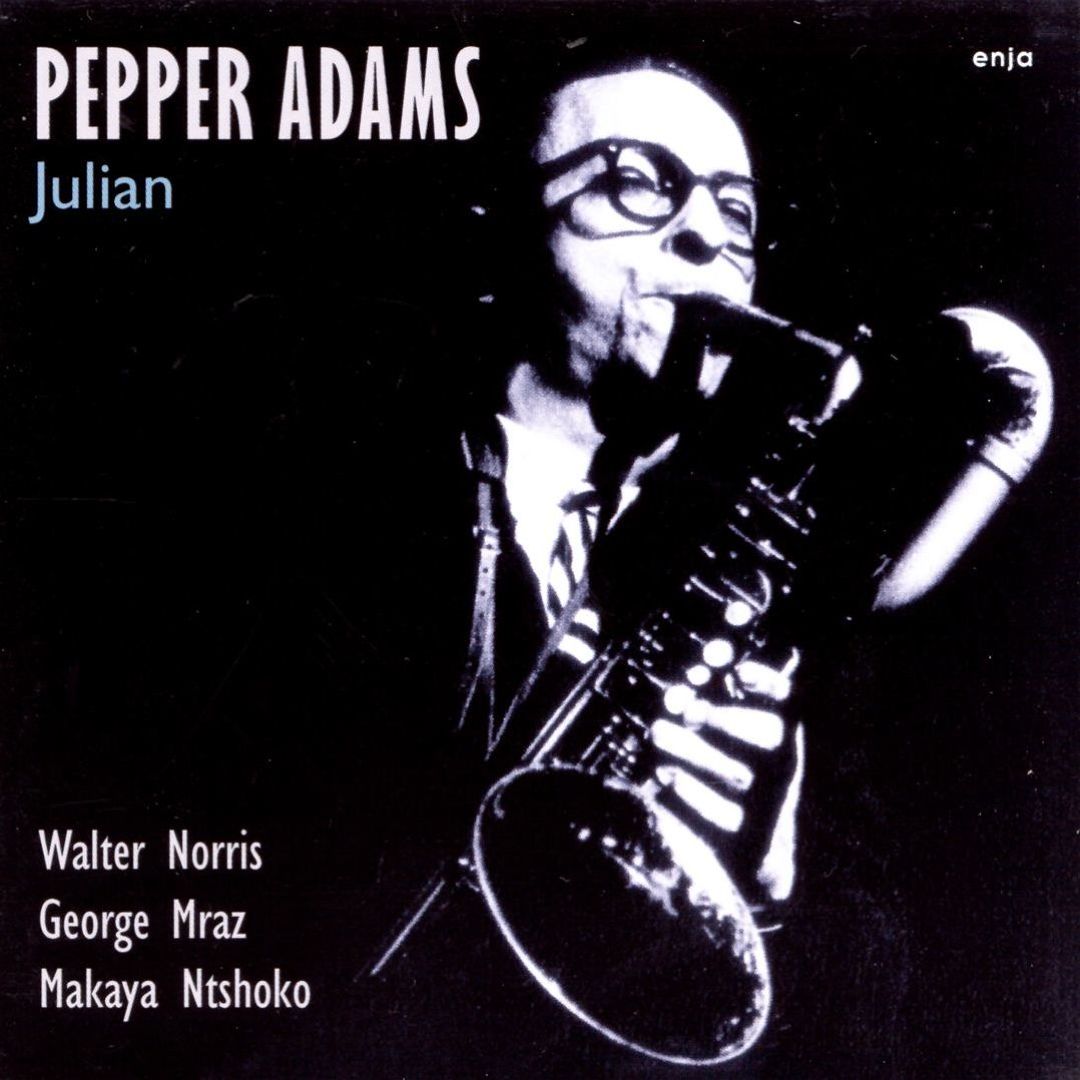 Julian - Pepper Adams | Album | AllMusic