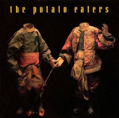 The Potato Eaters - Potato Eaters | Album | AllMusic