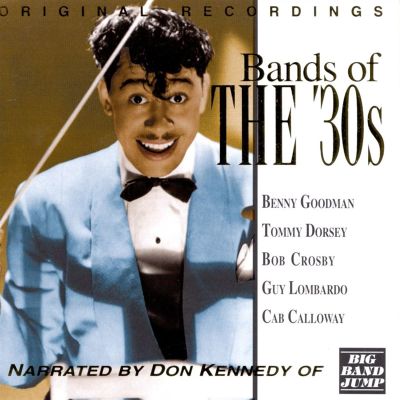 Bands of the '30s - Various Artists | Album | AllMusic