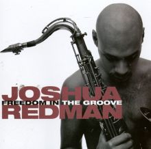 Joshua Redman, Songs, Albums, Discography & Reviews | AllMusic