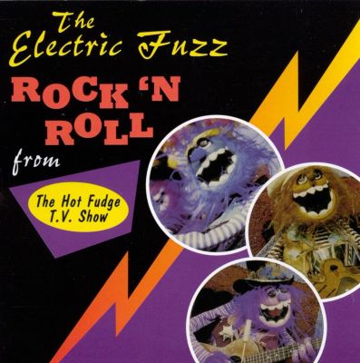 Hot Fudge TV Show - Electric Fuzz | Album | AllMusic