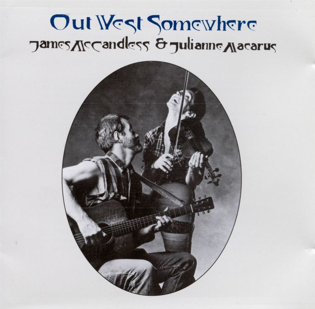 Out West Somewhere - James McCandless | Album | AllMusic