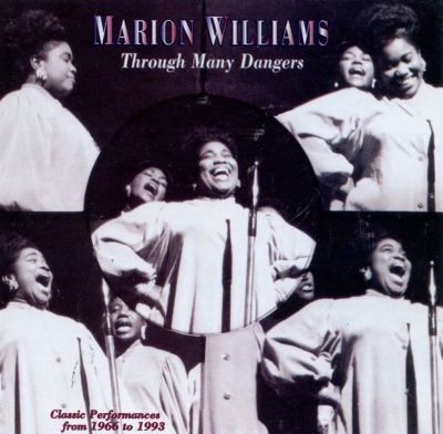 Through Many Dangers - Marion Williams | Album | AllMusic