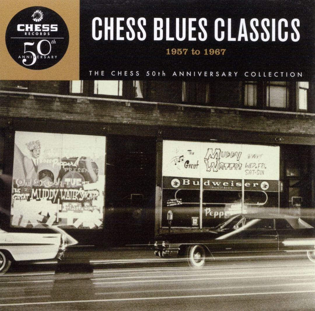 Chess Blues Classics: 1957-1967 - Various Arti... | AllMusic