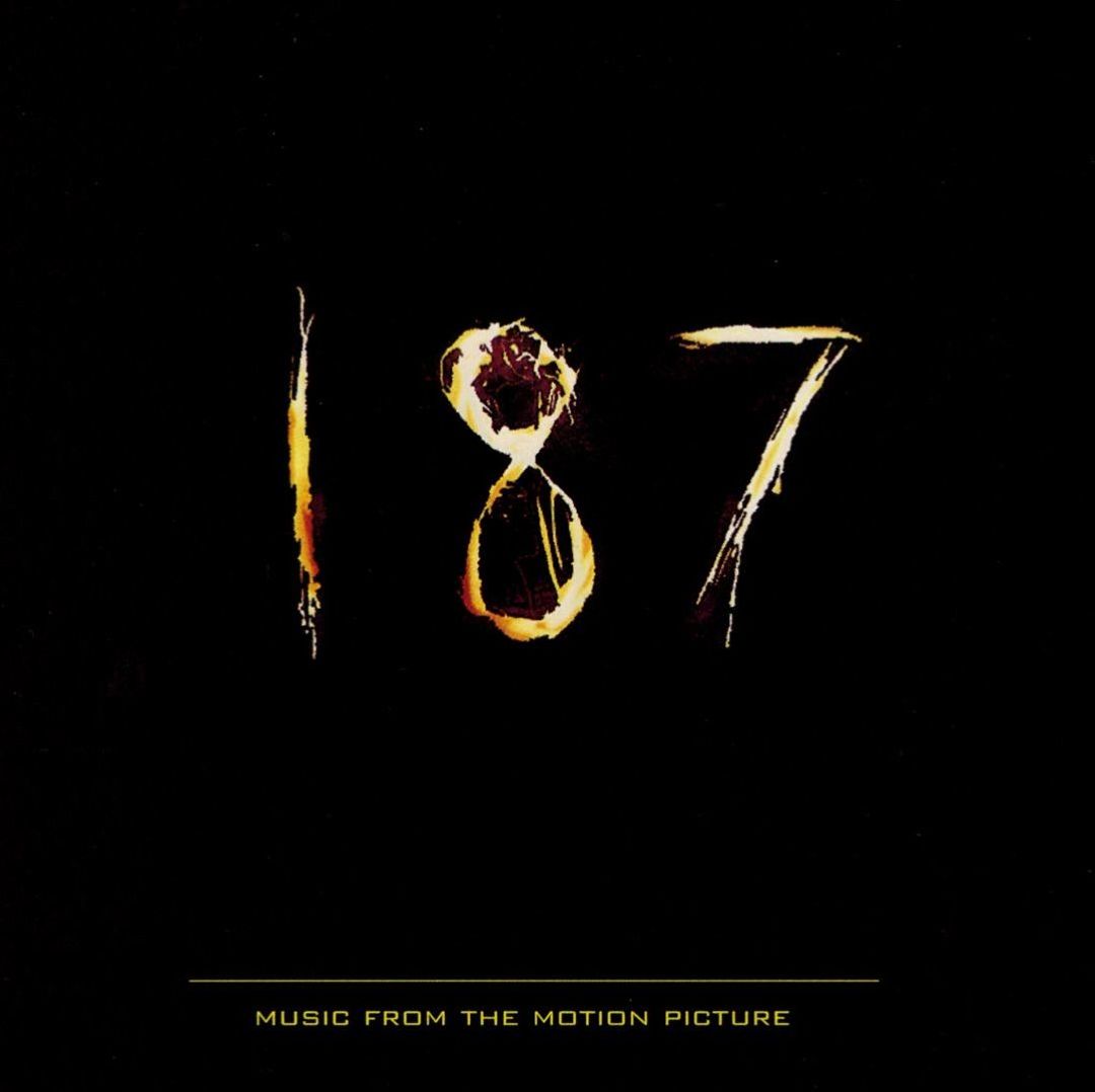 187: The Music - Original Soundtrack | Album | AllMusic