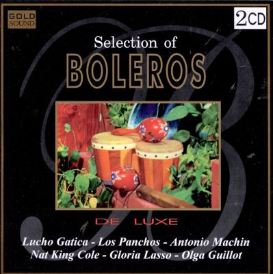 A Selection of Boleros - Various Artists | Album | AllMusic
