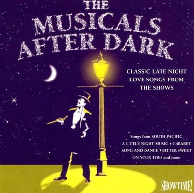 Musicals After Dark [Showtime] - Various Artis... | AllMusic