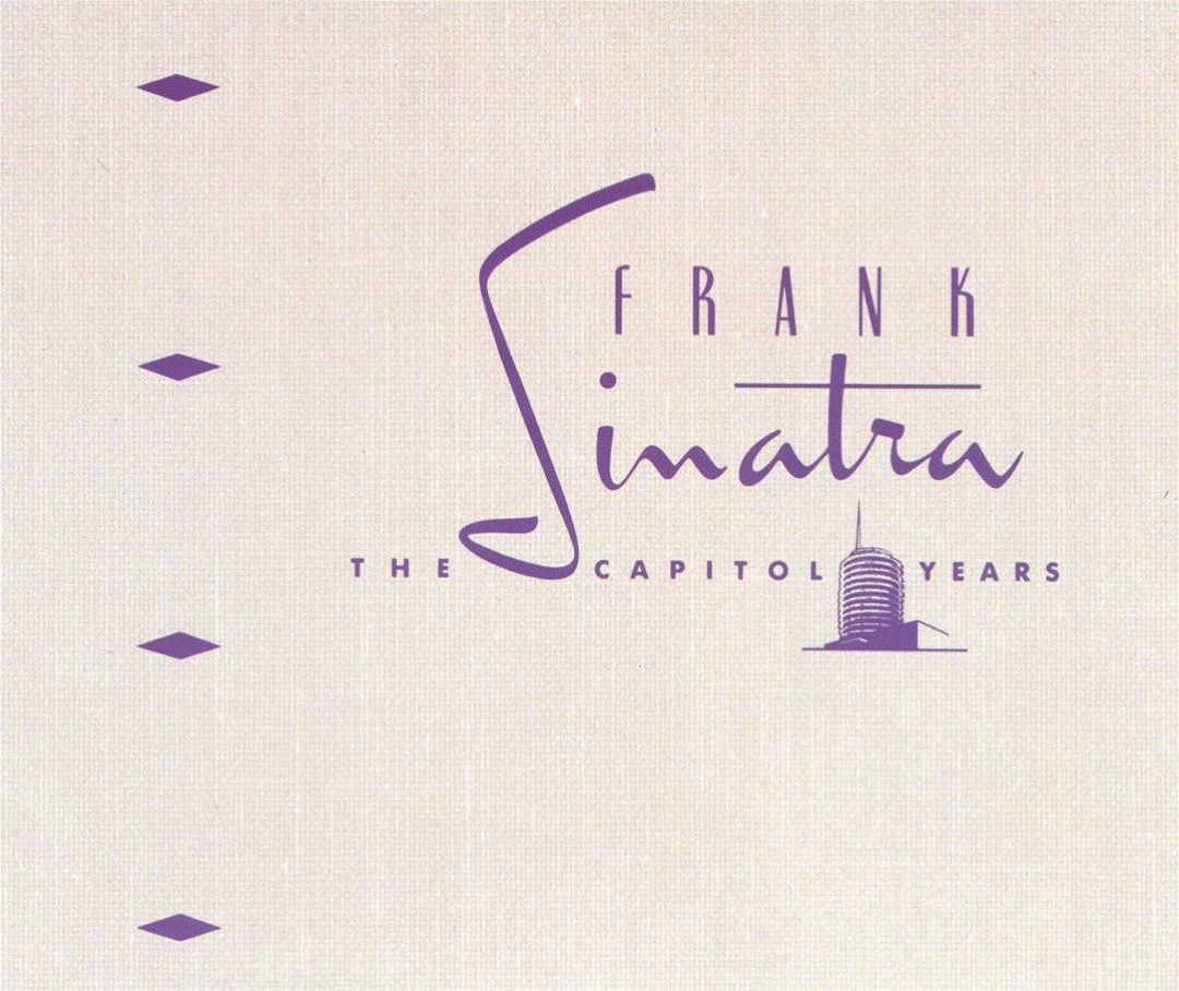 The Capitol Years - Frank Sinatra | Album | AllMusic