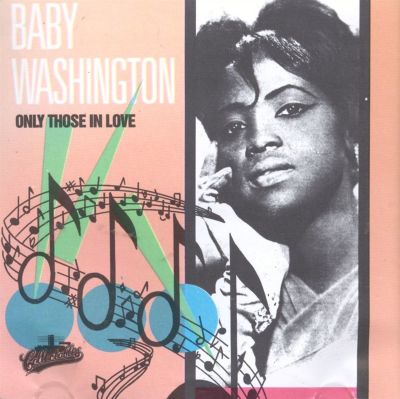 Only Those in Love - Baby Washington | Album | AllMusic
