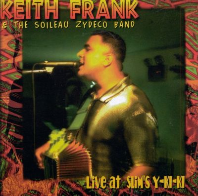 Live at Slim's Y-Ki-Ki - Keith Frank | Album | AllMusic