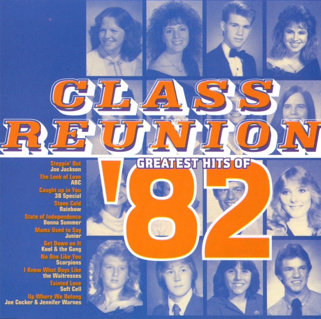 Class Reunion: The Greatest Hits of 1982 - Var... | AllMusic