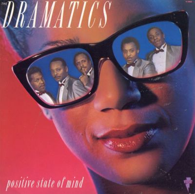 Positive State of Mind - The Dramatics | Album | AllMusic
