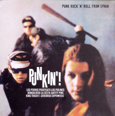 Punkin'!: Punk Rock 'N' Roll from Spain - Vari... | AllMusic