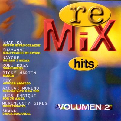 Re-Mix Hits, Vol. 2 - Various Artists | Album | AllMusic