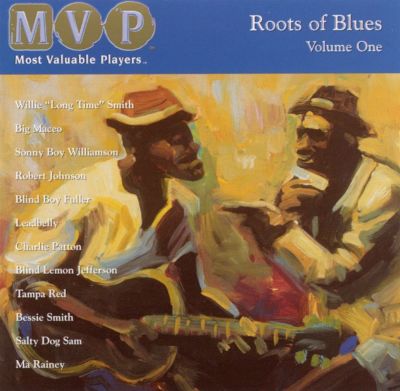 The Roots of Blues, Vol. 1 - Various Artists |... | AllMusic
