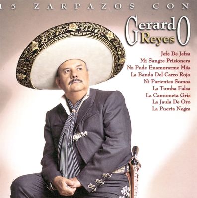 15 Zarpazos con Gerardo Reyes - Gerardo Reyes ... | AllMusic